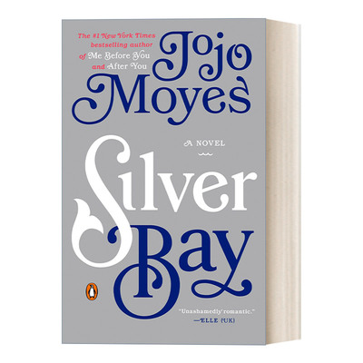 英文原版 Silver Bay 银湾 当代女性浪漫小说 Me Before You遇见你之前作者Jojo Moyes乔乔·莫伊斯 英文版 进口英语原版书籍