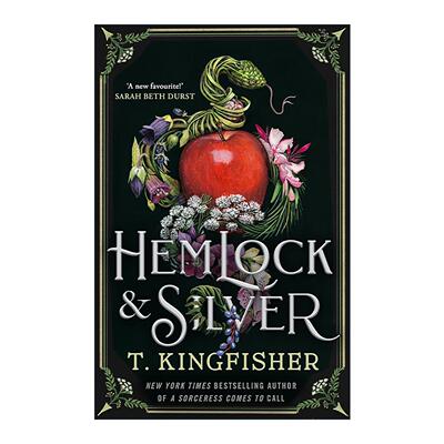 英文原版 Hemlock & Silver 铁杉与银镜 黑暗奇幻小说 雨果奖得主 纽约时报畅销作家 T. Kingfisher 英文版 进口英语原版书籍
