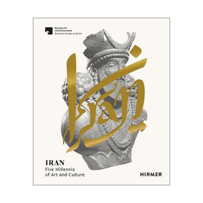 英文原版 Iran Five Millennia of Art And Culture 伊朗 五千年的艺术和文化 精装 英文版 进口英语原版书籍