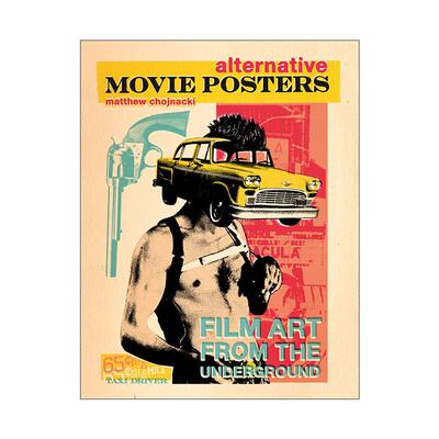 英文原版 Alternative Movie Posters 另类电影海报 来自地下的电影艺术 星球大战 闪灵 精装设计图册 英文版 进口英语原版书籍
