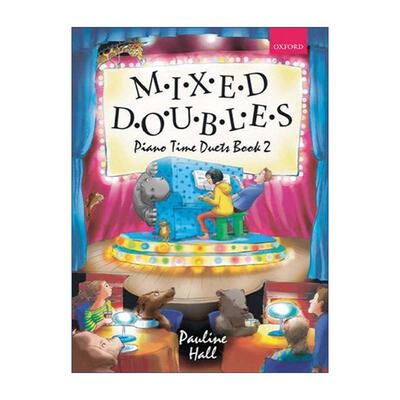 英文原版 Mixed Doubles 牛津钢琴时光 二重奏2 四手联弹 ABRSM英皇考级钢琴启蒙教材 英文版 进口英语原版书籍