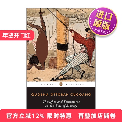 英文原版 Thoughts and Sentiments on the Evil of Slavery Penguin Classics 对奴隶制罪恶的思考与感悟 企鹅经典 英文版
