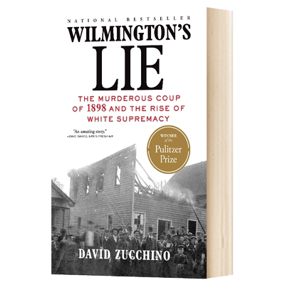英文原版 Wilmington's Lie (WINNER OF THE 2021 PULITZER PRIZE) 英文版