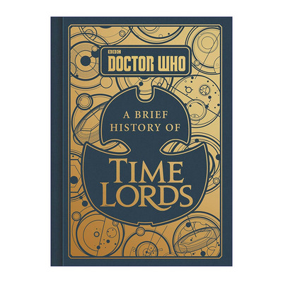 英文原版 Doctor Who A Brief History of Time Lords 神秘博士 时间领主简史 精装 英文版 进口英语原版书籍