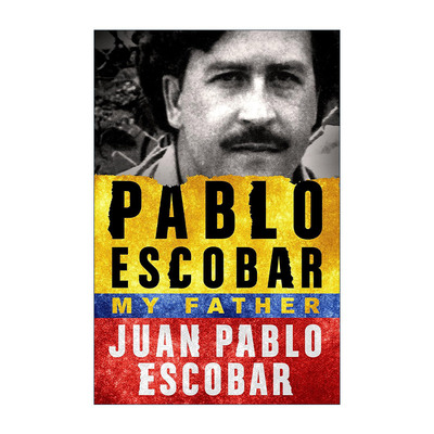 英文原版 Pablo Escobar 我的父亲巴勃罗·埃斯科瓦尔 英文版 进口英语原版书籍