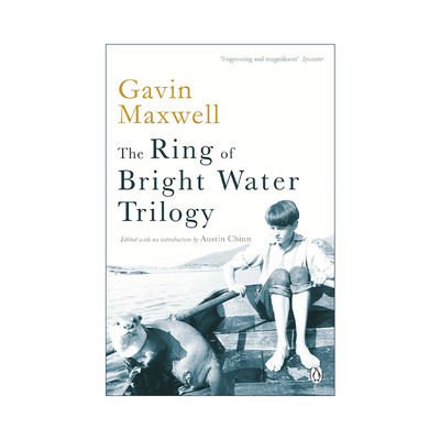 英文原版 The Ring of Bright Water Trilogy明水之环三部曲 我与水獭的自然生活 英国自然作家盖文·麦克斯威尔非虚构写作 英文版