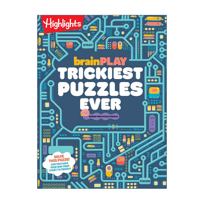 英文原版 brainPLAY Trickiest Puzzles Ever 棘手的谜题 Highlights亮点儿童解谜益智游戏活动书 迷宫 英文版 进口英语原版书籍