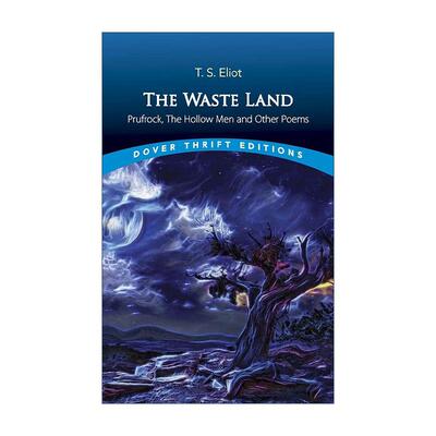 英文原版 The Waste Land Prufrock The Hollow Men and Other Poems 荒原 普鲁弗洛克 空心人 T·S·艾略特诗歌精选集 英文版