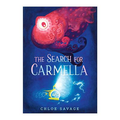 英文原版 The Search for Carmella 寻找卡梅拉 儿童科学探险故事精装绘本 英文版 进口英语原版书籍
