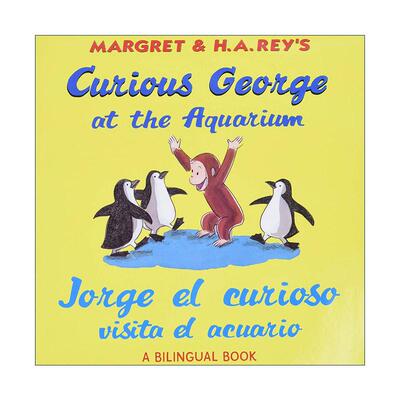 英文原版 Jorge el curioso visita el acuario Curious George at the Aquarium 在水族馆的乔治猴 西班牙语 英语