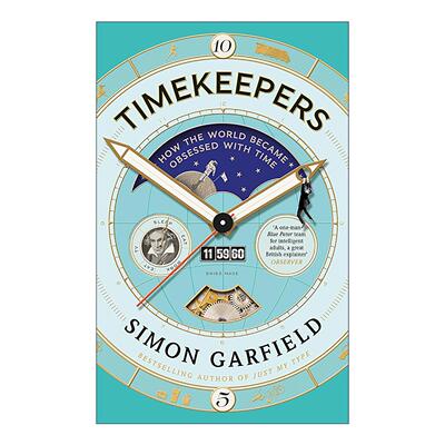 英文原版 Timekeepers 计时者 时间观念演变史 人类为何痴迷于时间 精装 英文版 进口英语原版书籍