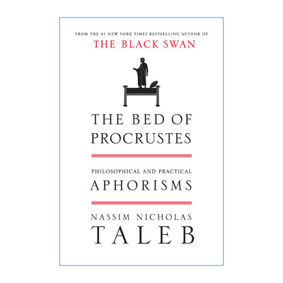 英文原版 The Bed of Procrustes 随机生存的智慧 黑天鹅语录 社会哲学 Nassim Nicholas Taleb 精装 英文版 进口英语原版书籍