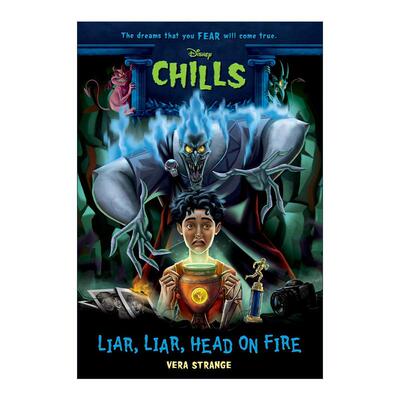 英文原版 Disney Chills 05 Liar Liar Head on Fire 迪士尼心惊故事系列5 骗子好着急 儿童冒险小说 英文版 进口英语原版书籍
