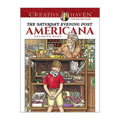 英文原版 Creative Haven The Saturday Evening Post Americana Coloring Book 创意保护区 星期六晚邮报与美国时尚杂志经典插图