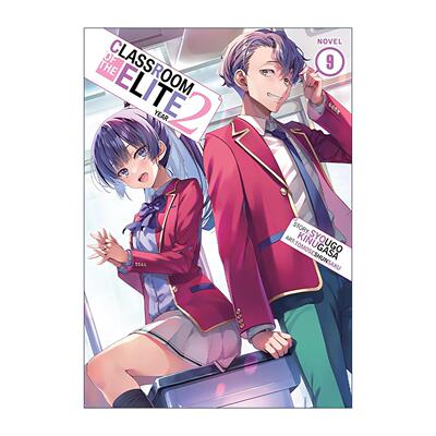 英文原版 Classroom of the Elite Year 2 (Light Novel) Vol. 9 欢迎来到实力至上主义的教室 二年级篇9英文版 进口英语原版书籍