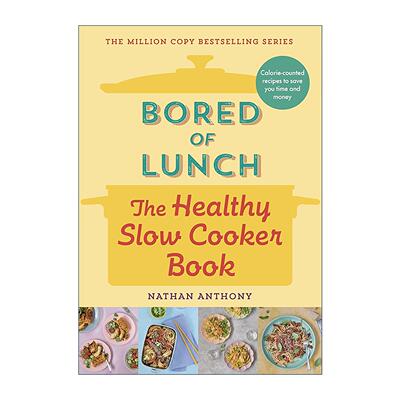 英文原版 Bored of Lunch The Healthy Slowcooker Book 厌倦午餐 简易慢炖锅食谱 精装 健康低预算省时 英文版 进口英语原版书籍