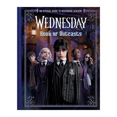 英文原版 Book of Outcasts Wednesday 局外人之书 Netflix美剧星期三角色指南 儿童小说 精装 英文版 进口英语原版书籍