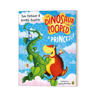 英文原版 The Dinosaur that Pooped a Princess 拉屎的恐龙系列 拯救公主 英文版 进口英语原版书籍