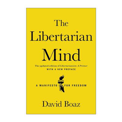 英文原版 The Libertarian Mind 自由意志主义之思 自由的宣言 大卫·鲍兹 英文版 进口英语原版书籍