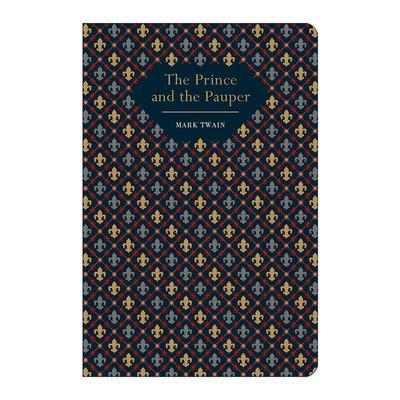 英文原版 The Prince and The Pauper 王子与贫儿 浮雕封面高颜值装帧设计 精装 Chiltern Classic 马克·吐温 进口英语原版书籍