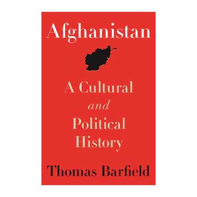 英文原版 Afghanistan 阿富汗 文化与政治史 新版 Thomas Barfield 英文版 进口英语原版书籍