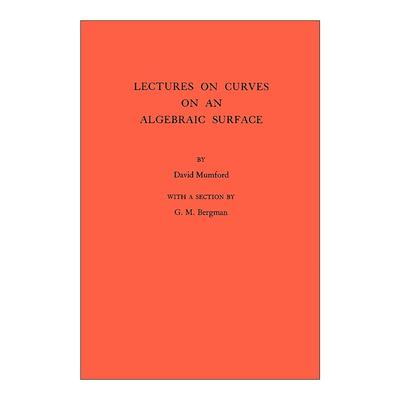 英文原版 Lectures on Curves on an Algebraic Surface ?代数曲面上的曲线? 哈佛讲座 普林斯顿 英文版 进口英语原版书籍