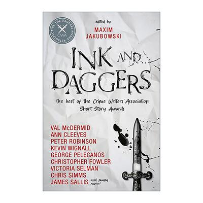 英文原版 Ink and Daggers 匕首奖短篇犯罪故事精选 英国犯罪作家协会CWA 英文版 进口英语原版书籍