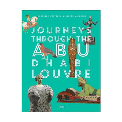 英文原版 Journeys through Louvre Abu Dhabi 阿布扎比卢浮宫之旅 儿童历史科普百科精装绘本 博物馆 英文版 进口英语原版书籍