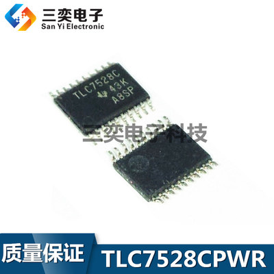 TLC7528CPWR TLC7528CPW TLC7528C TSSOP-20贴片IC 全新正品 三奕