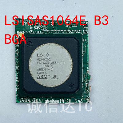 LSISAS1064E B3 LSISAS1064E B1 LSISAS1064E 剪板 拍前请询价