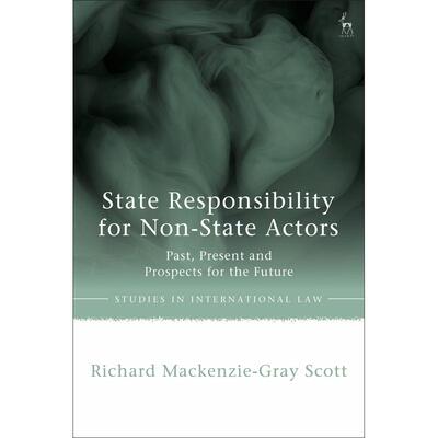 预售 State Responsibility for Non-State Actors英文原版 Bloomsbury