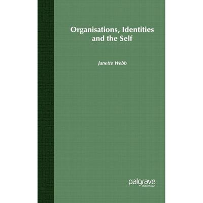 预售 Organisations  Identities And The Self英文原版 Bloomsbury
