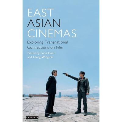 预售 East Asian Cinemas英文原版 Bloomsbury
