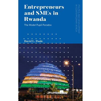 预售 Entrepreneurs and SMEs in Rwanda英文原版 Bloomsbury