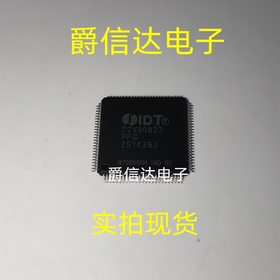 IDT72V90823PFG QFP100 全新原装 集成电路 IC芯片 现货供应