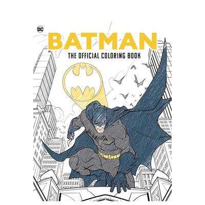 【现货】蝙蝠侠官方涂色书BATMAN: THE OFFICIAL COLORING BOOK英文进口原版生活图书Insight Editions