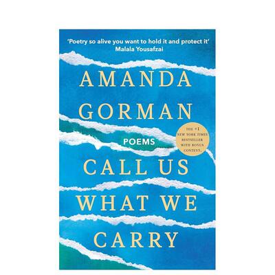 【预售】【美国首位国家青年桂冠诗人Amanda Gorman】Call Us What We Carry英文进口原版文学图书诗歌Amanda Gorman