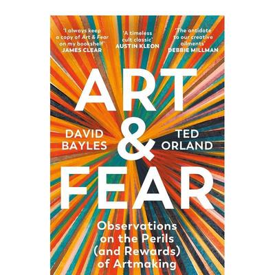 【预售】 Art & Fear: Observations on the Perils (and Rewards) of Artmaking艺术&恐惧： 艺术总论-历史、理论、评论Souvenir