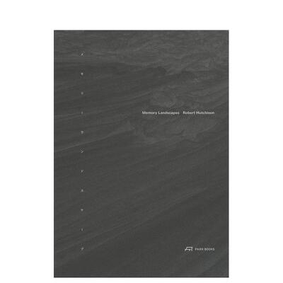 【预售】记忆风景 Memory Landscapes 英文进口原版建筑设计Robert Hutchinson