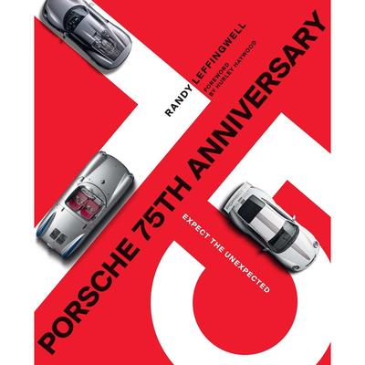 【预售】Porsche 75th Anniversary: Expect the Unexpected，保时捷 75 周年：期待惊喜 英文原版图书籍进口正版