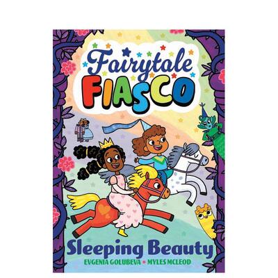 【预售】童话大乱套：睡美人 【Fairytale Fiasco】Sleeping Beauty 英文进口原版儿童桥梁书Guppy Publishing