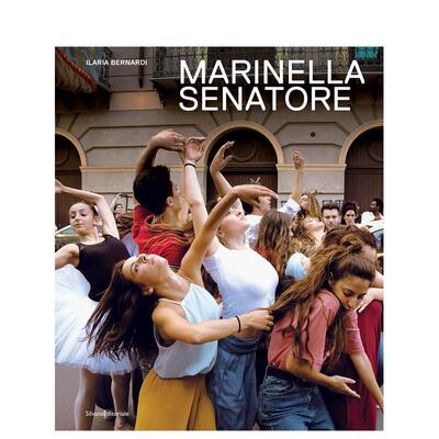 【预售】玛丽内拉?塞纳托雷 叙事舞蹈学校（SOND）的创始人艺术人生专著 Marinella Senatore 英文进口原版舞蹈图书Silvana