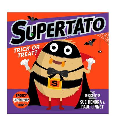 【预售】【万圣节翻翻书】土豆：不给糖就捣蛋 Supertato: Trick or Treat! 英文进口原版儿童趣味图书Sue Hendra Paul Linnet