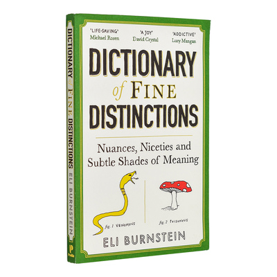 【现货】精微辨析词典：语义的细微差别与精妙之处 Dictionary of Fine Distinctions 英文进口原版生活图书 英语单词学习Eli Bur