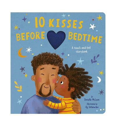 【预售】睡前的10个亲吻10 Kisses Before Bedtime英文进口原版儿童绘本图书3-6岁 自我认知/情绪管理Danielle McLean; Ag Jatkow