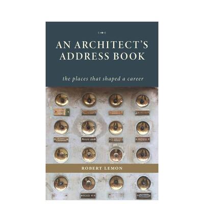 【预售】建筑师地址簿 An Architect's Address Book 英文进口原版建筑设计图书Robert Lemon外文