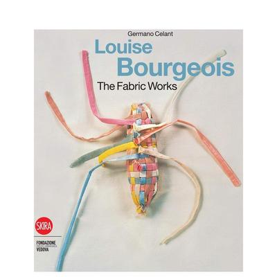 【预售】Louise Bourgeois The Fabric Works路易斯·布尔乔亚的面料厂 英文进口艺术画册画集正版图书籍 Germano Celant