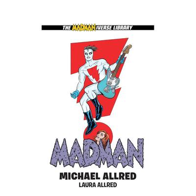 【预售】狂人 图书馆版 卷3 Madman Library Edition Volume 3 英文漫画进口原版外文图书籍Michael Allred and Laura Allred