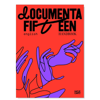 【现货】第15届卡塞尔文献展手册 documenta fifteen Handbook艺术类英文原版图书进口外版书籍