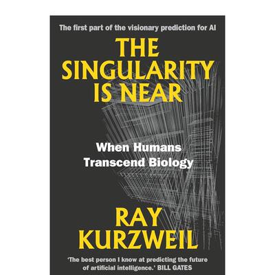 【预售】奇点临近:当人类超越生物学 The Singularity is Near: When Humans Transcend Biology 英文进口原版科学图书